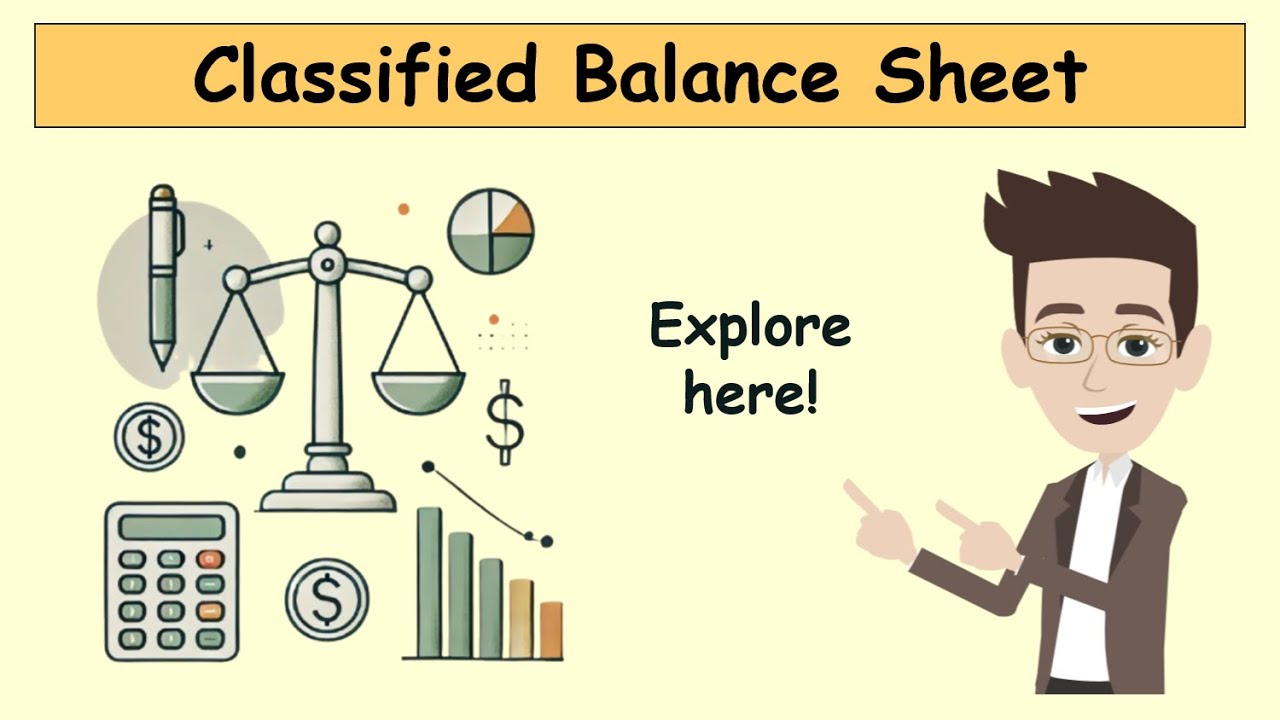 Classified Balance Sheet | Accounting Corner