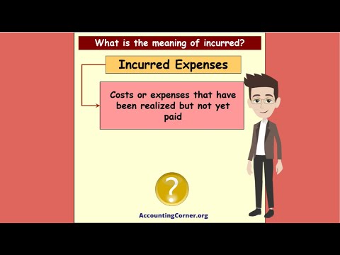 Incurred Meaning | Accounting Corner